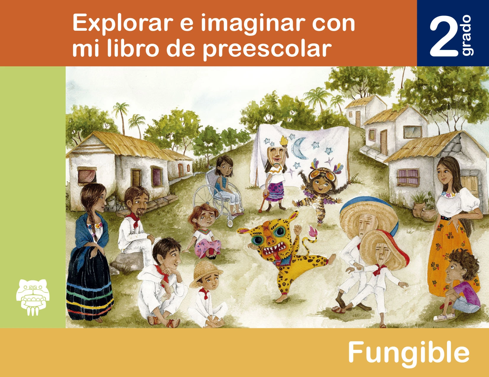 Explorar E Imaginar Con Mi Libro De Preescolar - 2° Preescolar (SEP ...