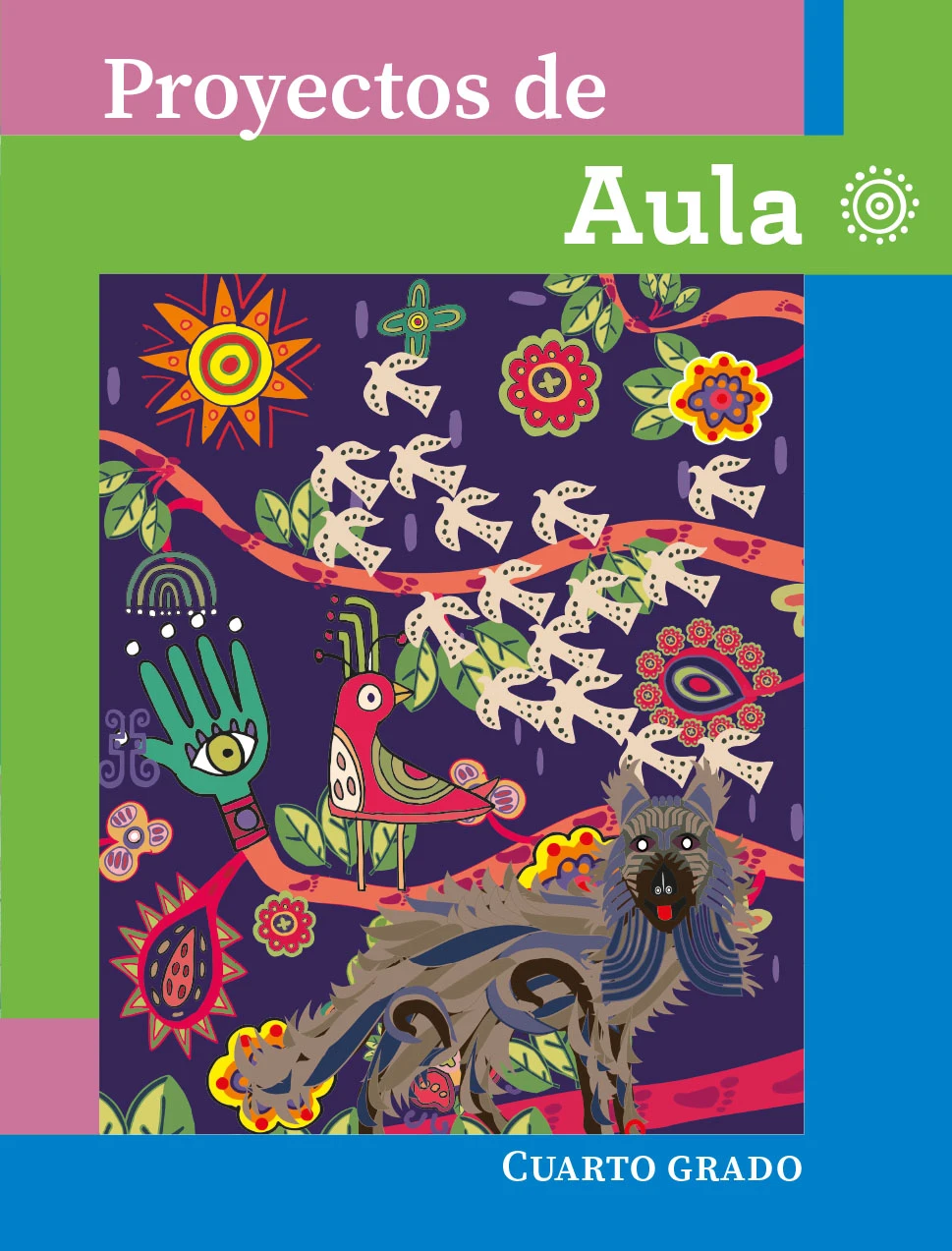 Proyectos De Aula - 4° Primaria (SEP) 2024-2025